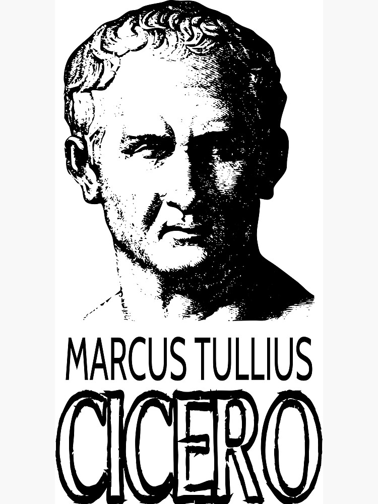 "Marcus Tullius Cicero, Roman philosopher" Poster by ImperiumRomanum ...