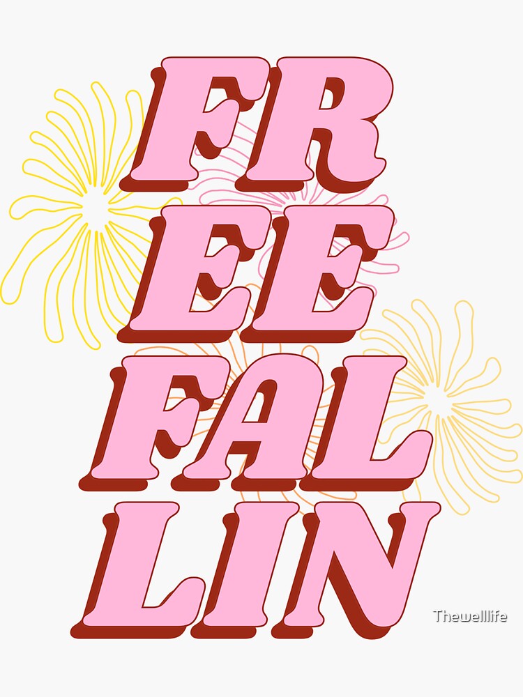 "FREE FALLIN" Sticker for Sale by Thewelllife | Redbubble