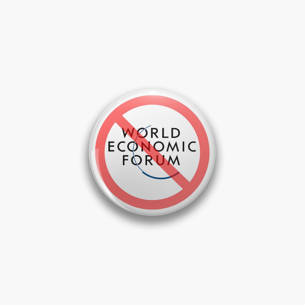 "WEF World Economic Forum" Pin for Sale by TheFoolsGallery | Redbubble