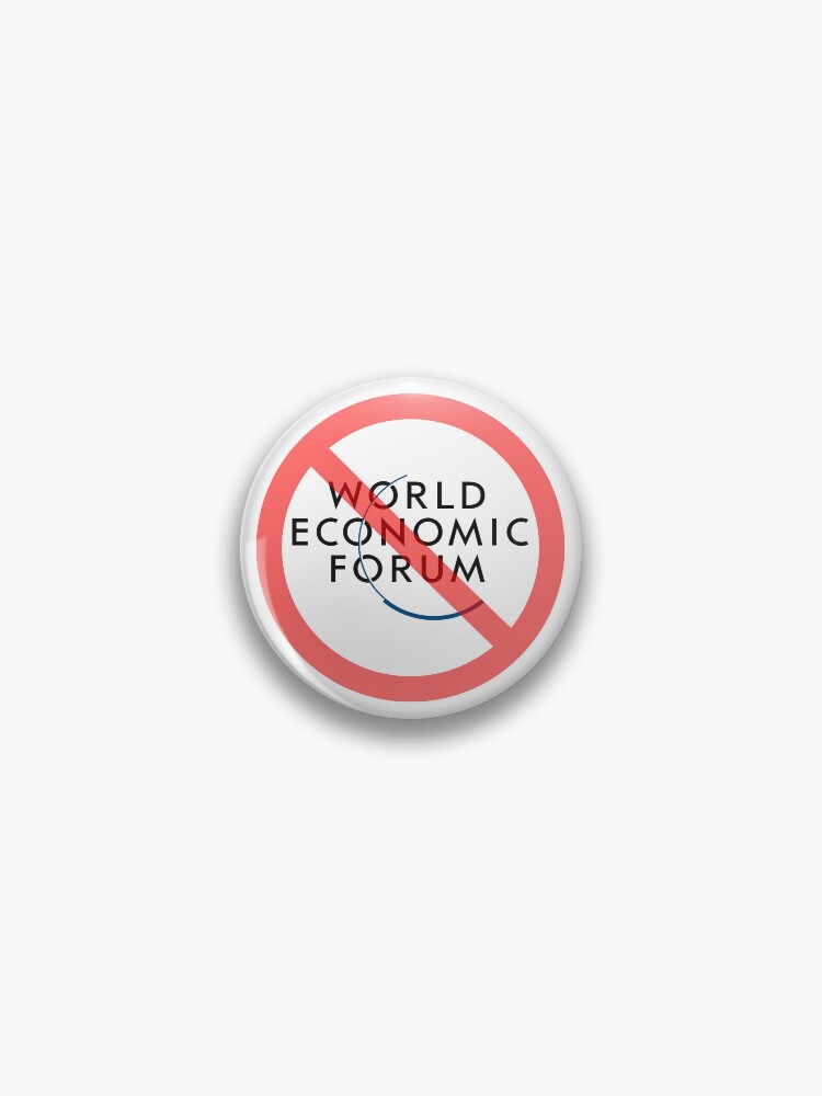 "WEF World Economic Forum" Pin for Sale by TheFoolsGallery | Redbubble