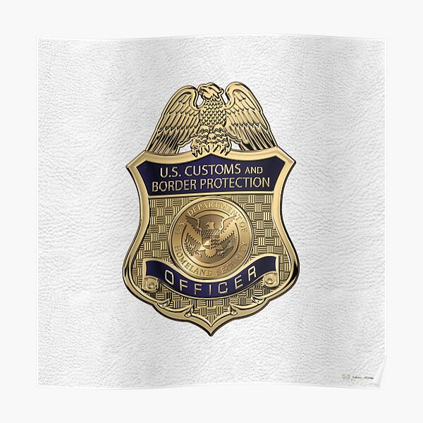 "U.S. Customs and Border Protection - CBP Officer Badge over White ...