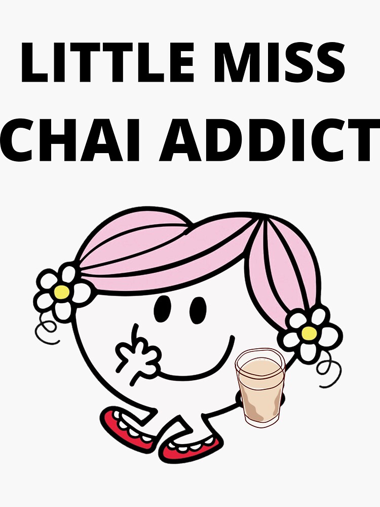 "Little miss chai addict" Sticker for Sale by theintroverted | Redbubble
