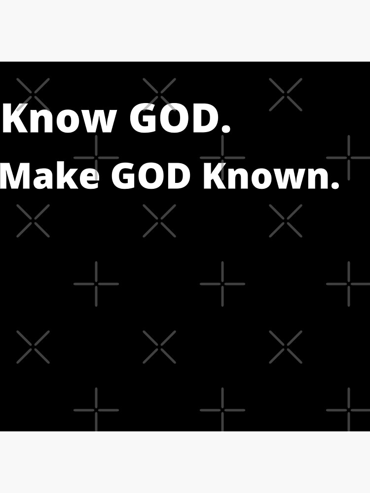 Póster «Conoce a Dios, haz que Dios sea conocido, verdaderamente ...