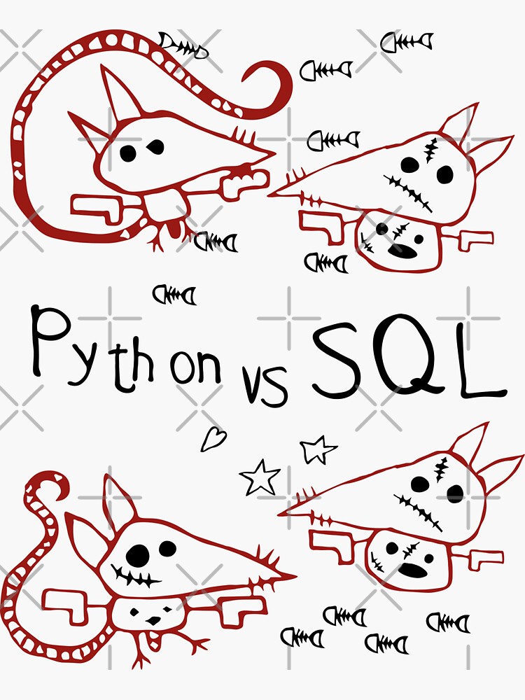 Python Python Mysql Python Tutorial Sql With Python Python Database Mysql Python Sticker For