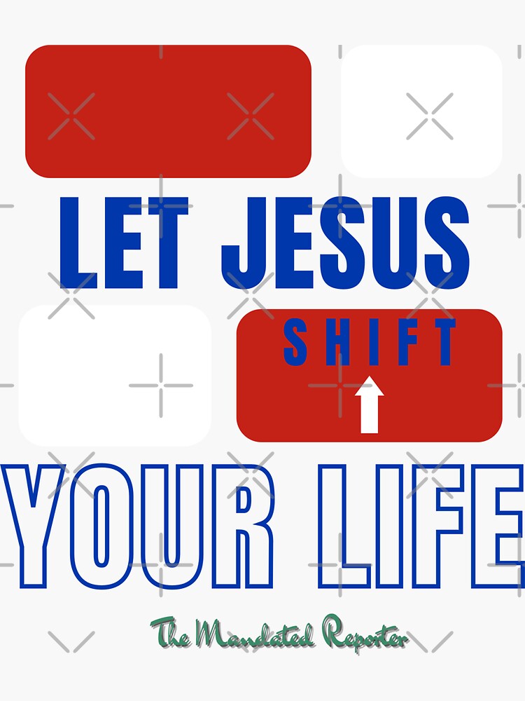 "Let Jesus Shift Your Life - Yellow" Sticker for Sale by TheReporter1 ...