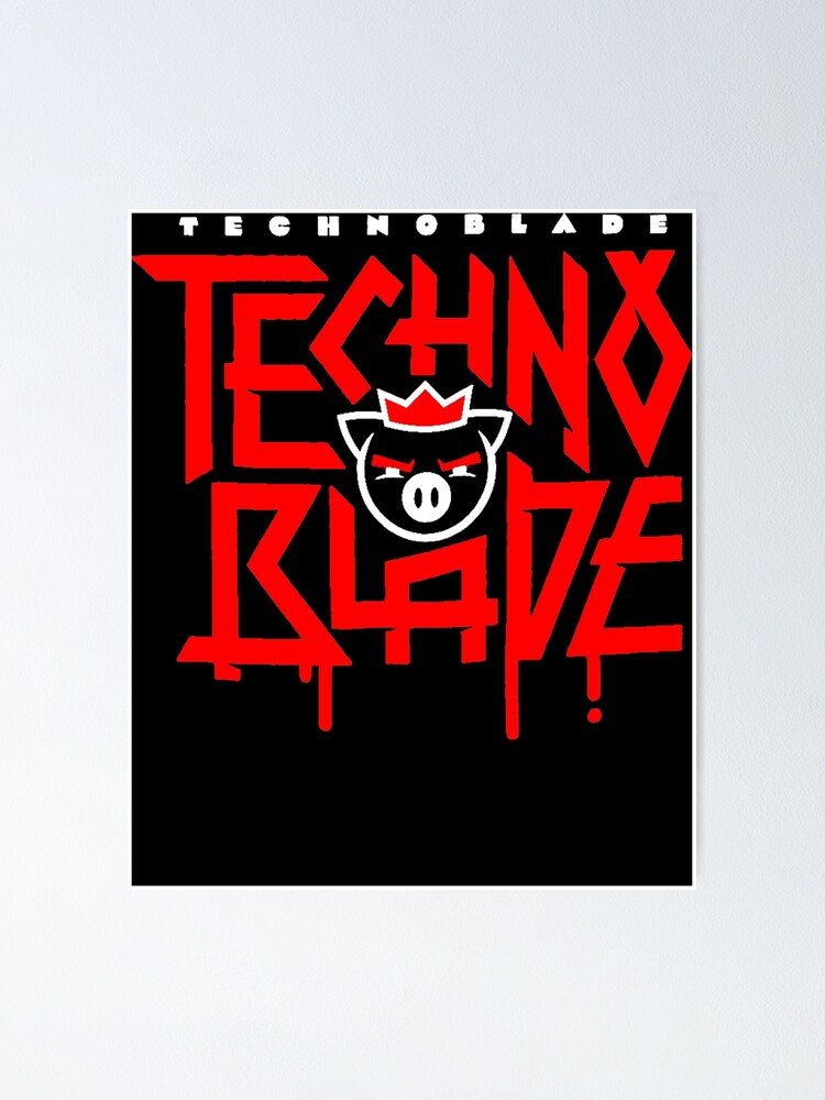"TechnoBlade Logo Red TechnoBlade" Poster for Sale by stormyutman ...