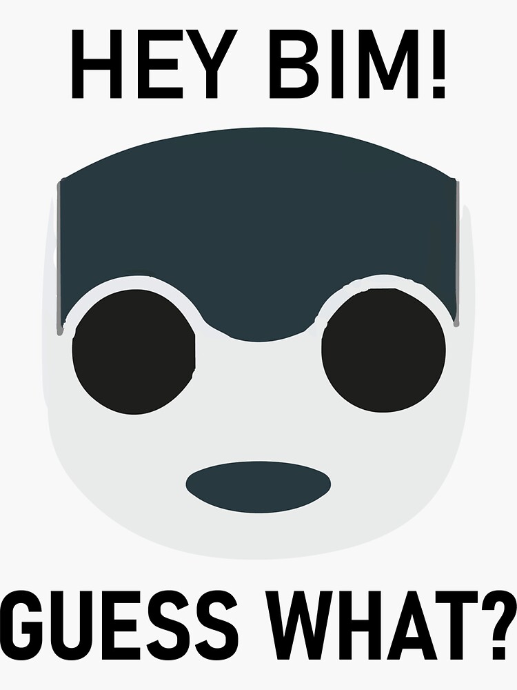 "Hey Bim guess what" Sticker for Sale by LC-SHOP | Redbubble