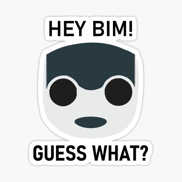 "Hey Bim guess what" Sticker for Sale by LC-SHOP | Redbubble