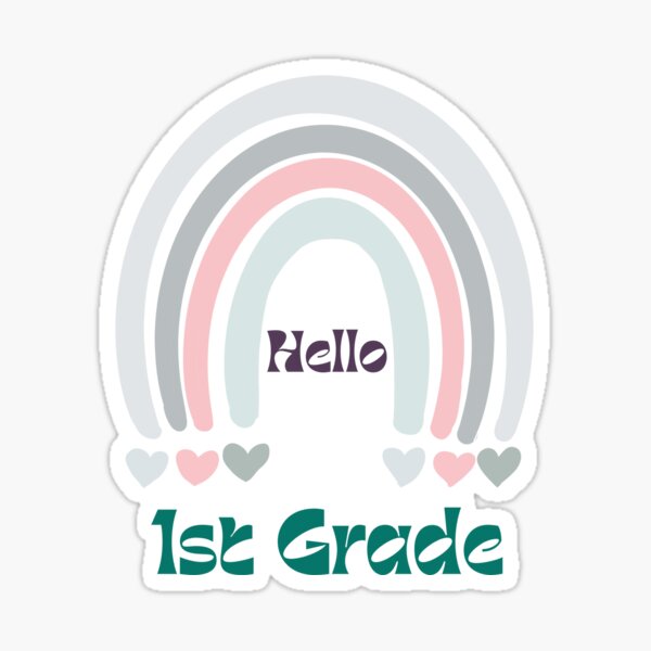 "Hello 1st Grade Back to School Rainbow" Sticker for Sale by salmanhino ...