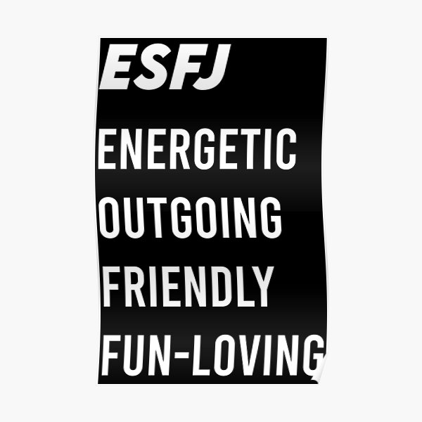 "esfj|esfj quotes" Poster for Sale by dreamerpandaa | Redbubble
