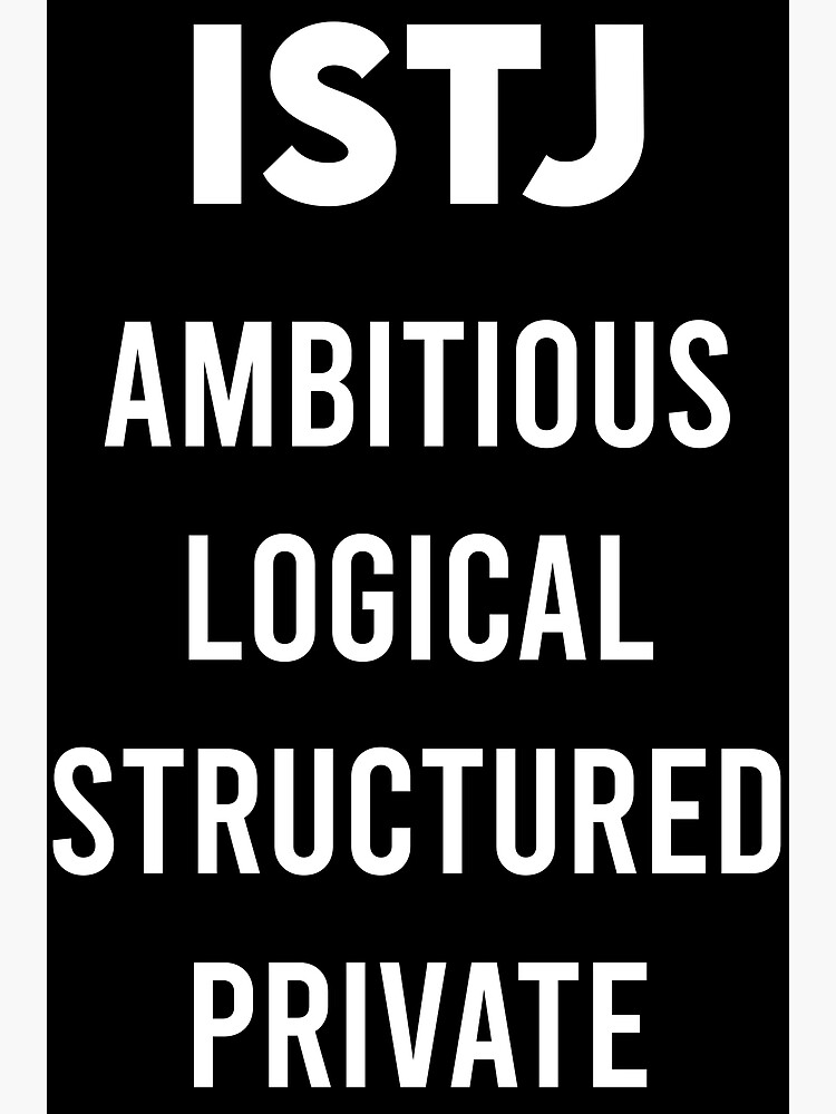 "ISTJ traits| istj quotes" Poster for Sale by dreamerpandaa | Redbubble