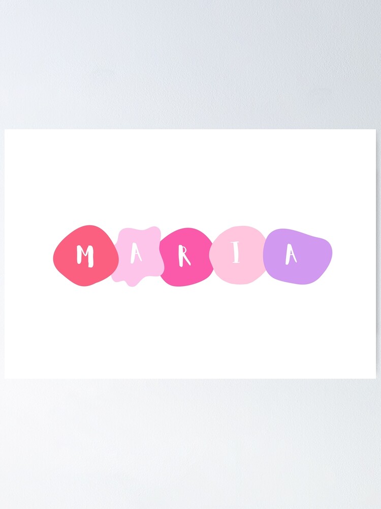 "Maria - Name " Poster for Sale by Name-Bubble | Redbubble