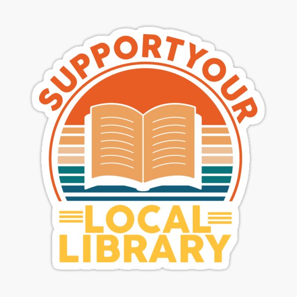 "Support your local library vintage" Sticker for Sale by AdelDa19 ...