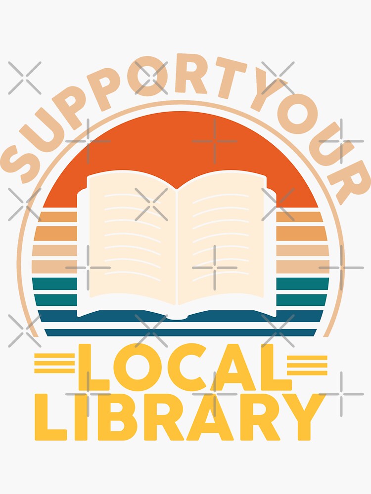 "Support your local library vintage" Sticker for Sale by AdelDa19 ...