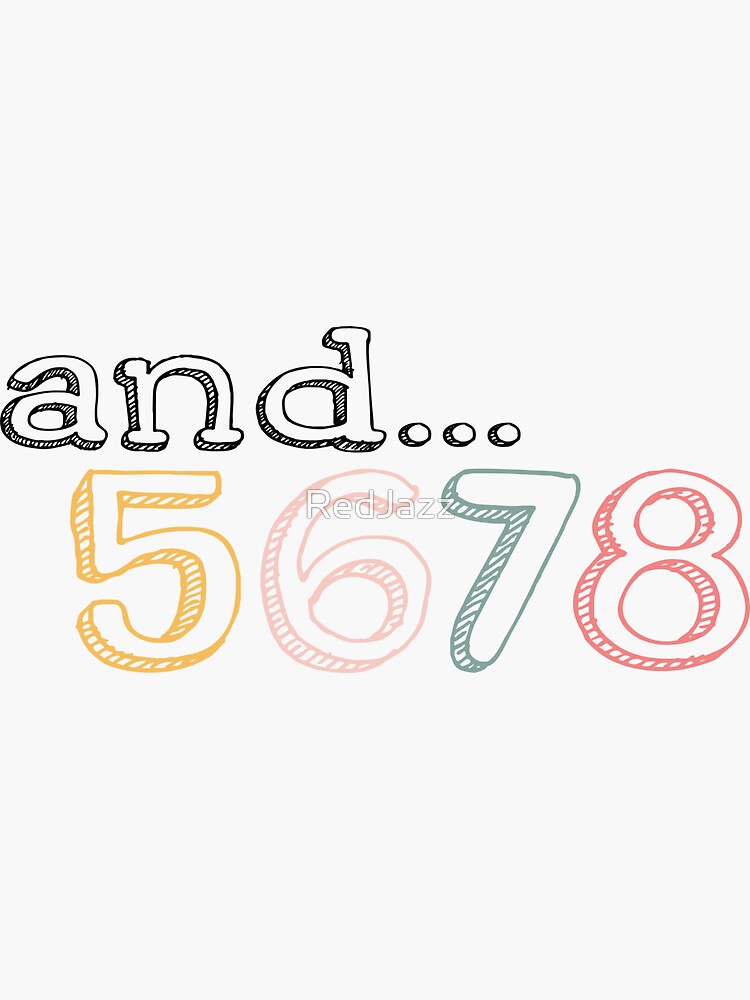 "Classic dancer / And 5678 / colorful" Sticker for Sale by RedJazz ...