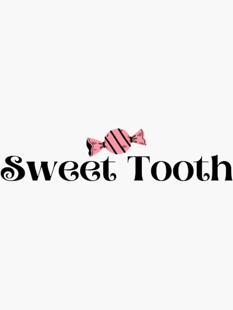 "Sweet Tooth " Sticker for Sale by Oakaberry | Redbubble