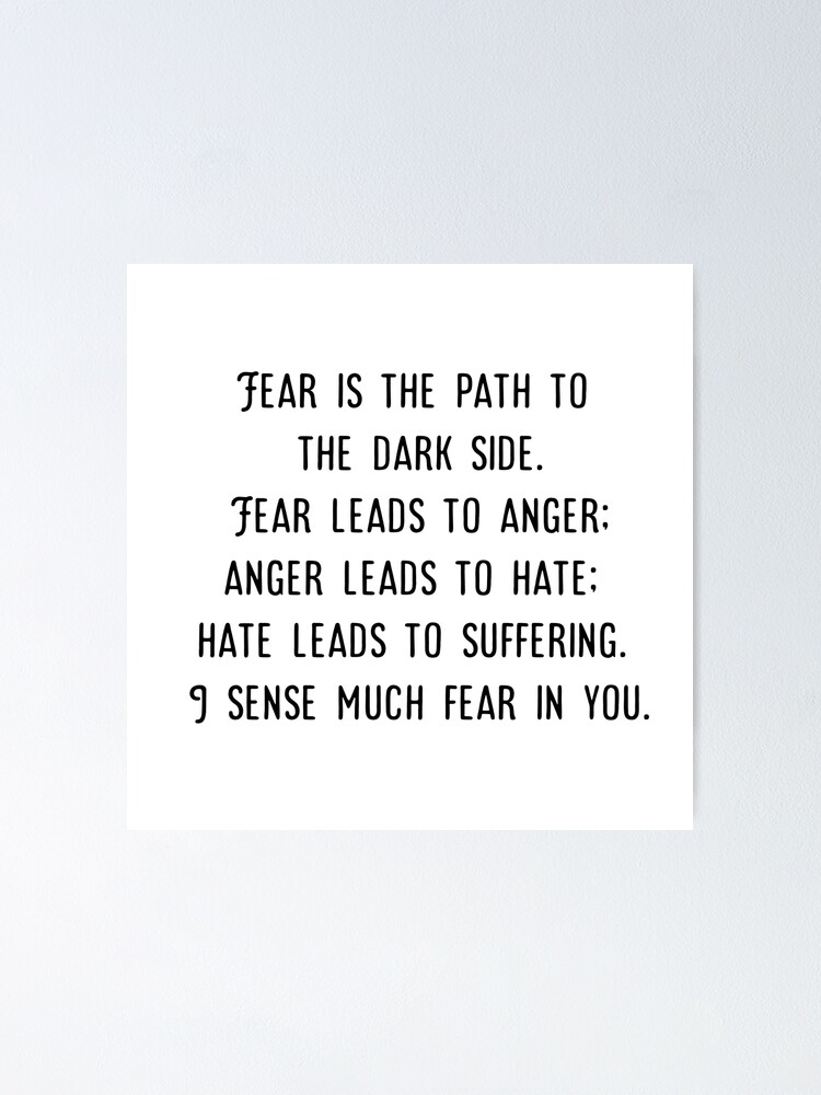 "Star Wars Yoda Quotes Fear is the path to the dark side. Fear leads to ...