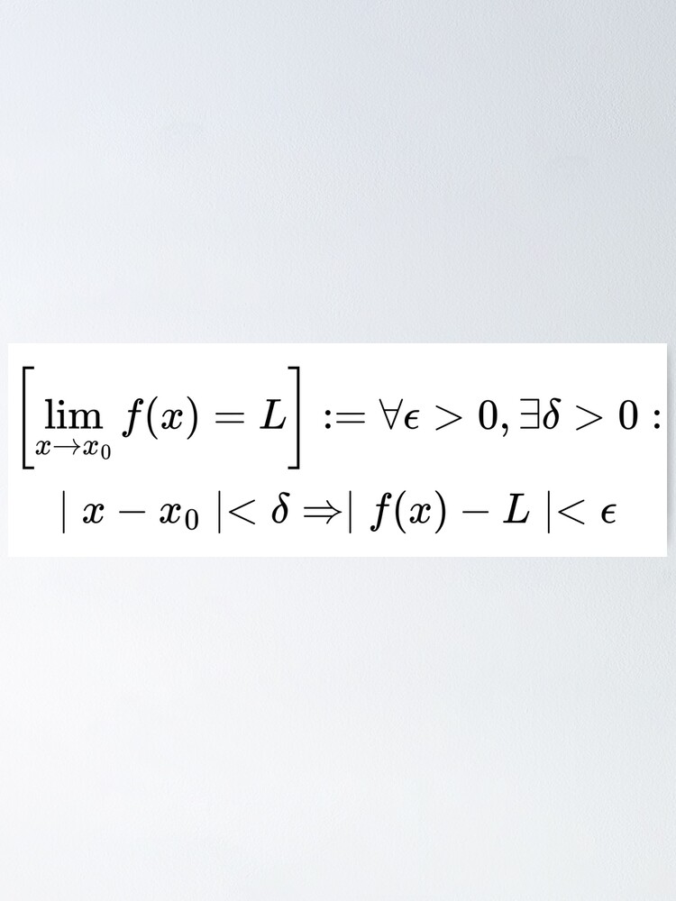 "Epsilon Delta Definition" Poster for Sale by Chrothon | Redbubble