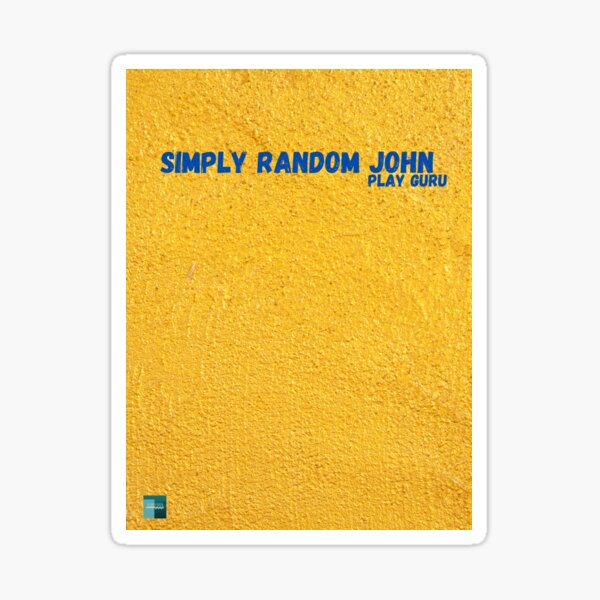 "PLAY GURU.Simply Random John" Sticker for Sale by ICAROSURFER | Redbubble