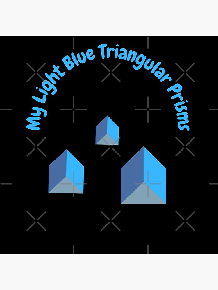 "Kids- Light Blue Triangular Prisms shirt and accessories " Sticker for ...