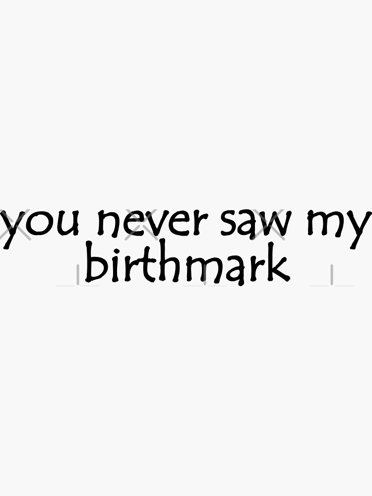 "birthmark harry styles lyric" Sticker for Sale by 1982studio | Redbubble