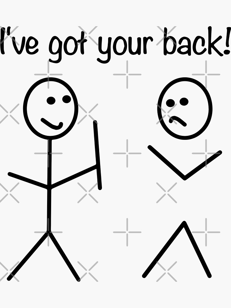 "I Got Your Back Stick Figure Classic T-Shirt" Sticker for Sale by ...