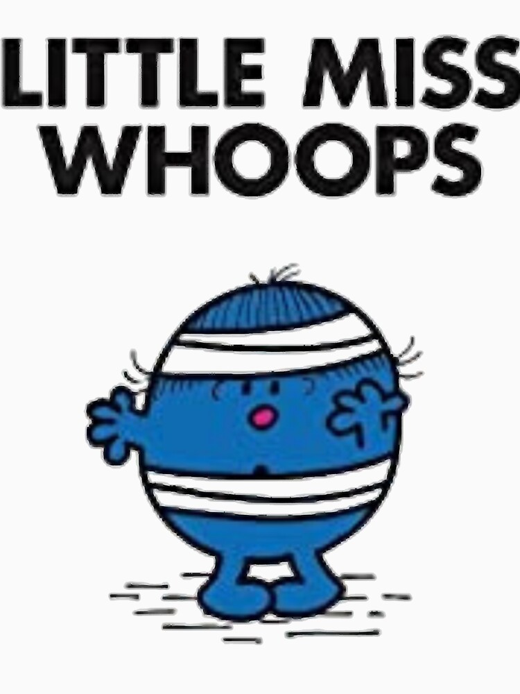 "Little Miss Whoops" T-shirt for Sale by Zaraharding | Redbubble | book ...