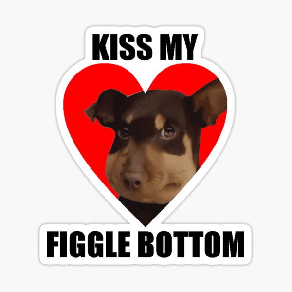 "Kiss my Figgle Bottom" Sticker for Sale by FiggleShop | Redbubble