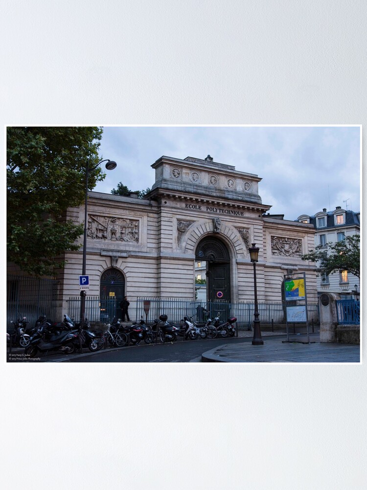 "École Polytechnique - Welcome To Higher Education ©" Poster by ...