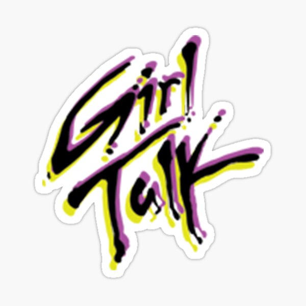 "Girl Talk girl talk" Sticker for Sale by Shallowoan | Redbubble