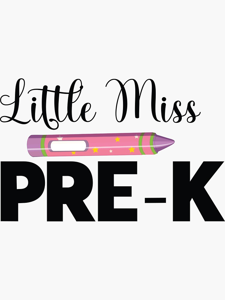 "Little Miss Pre-K- Back to School Vibes" Sticker for Sale by ...