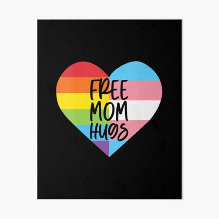 "Free Mom Hugs Transgender Pronouns LGBTQ Gender NonBinary Bi" Art ...