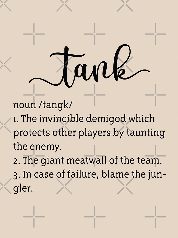 "Tank definition. MOBA and e-sports design." T-shirt for Sale by ...
