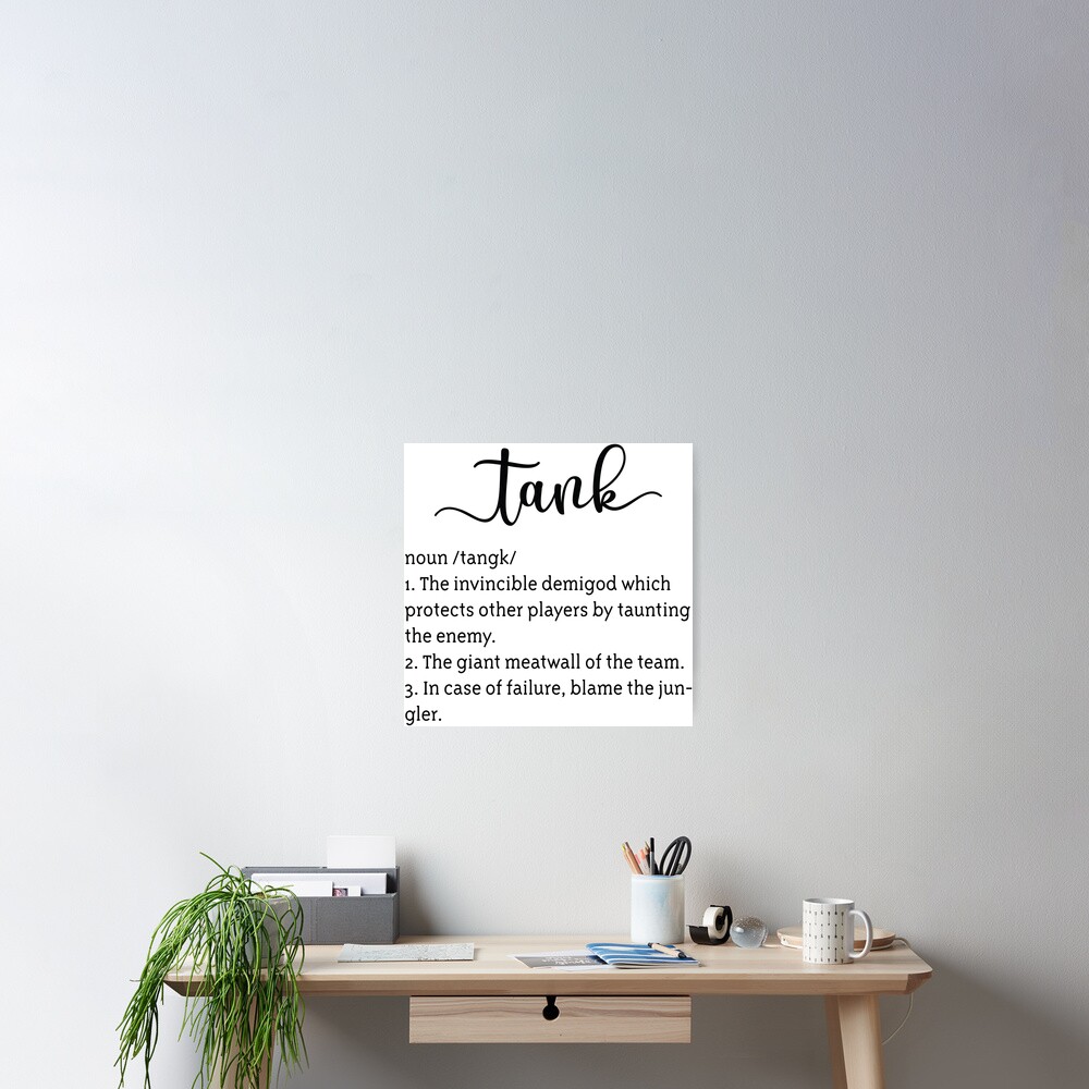 "Tank definition. MOBA and e-sports design." Poster for Sale by ...