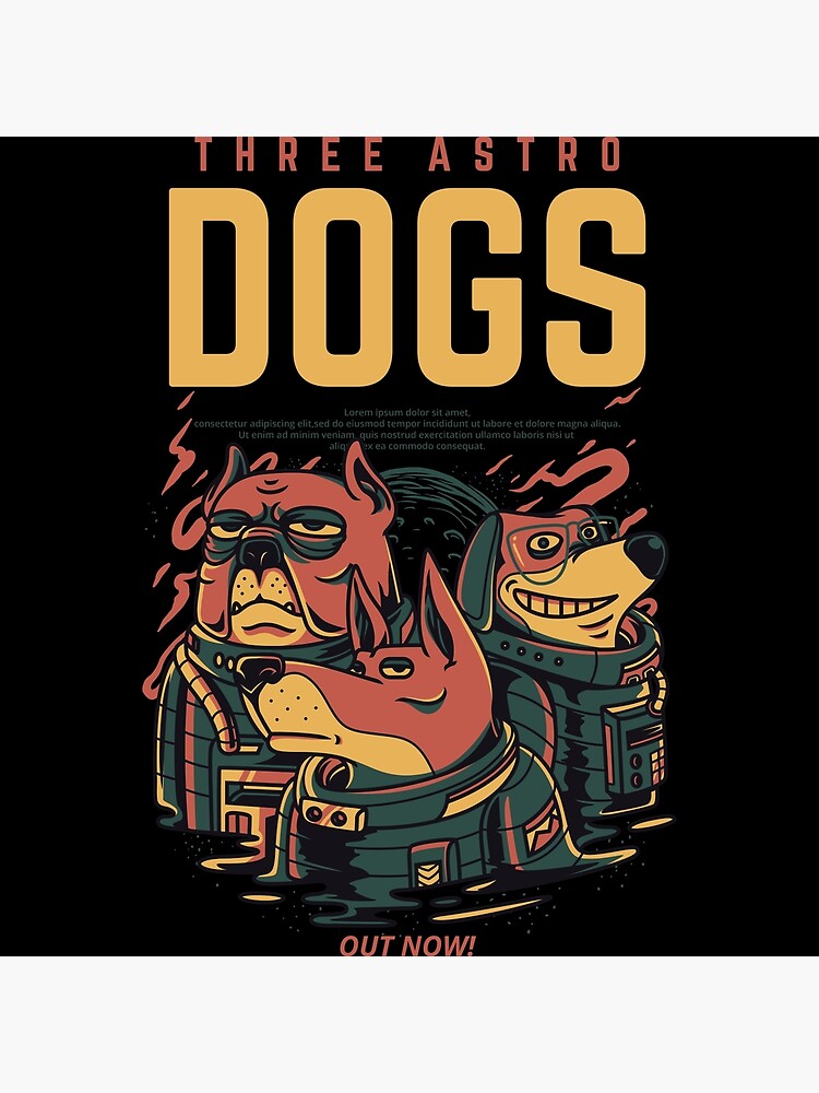 "Three Astro Dogs" Poster for Sale by GasdjBan | Redbubble