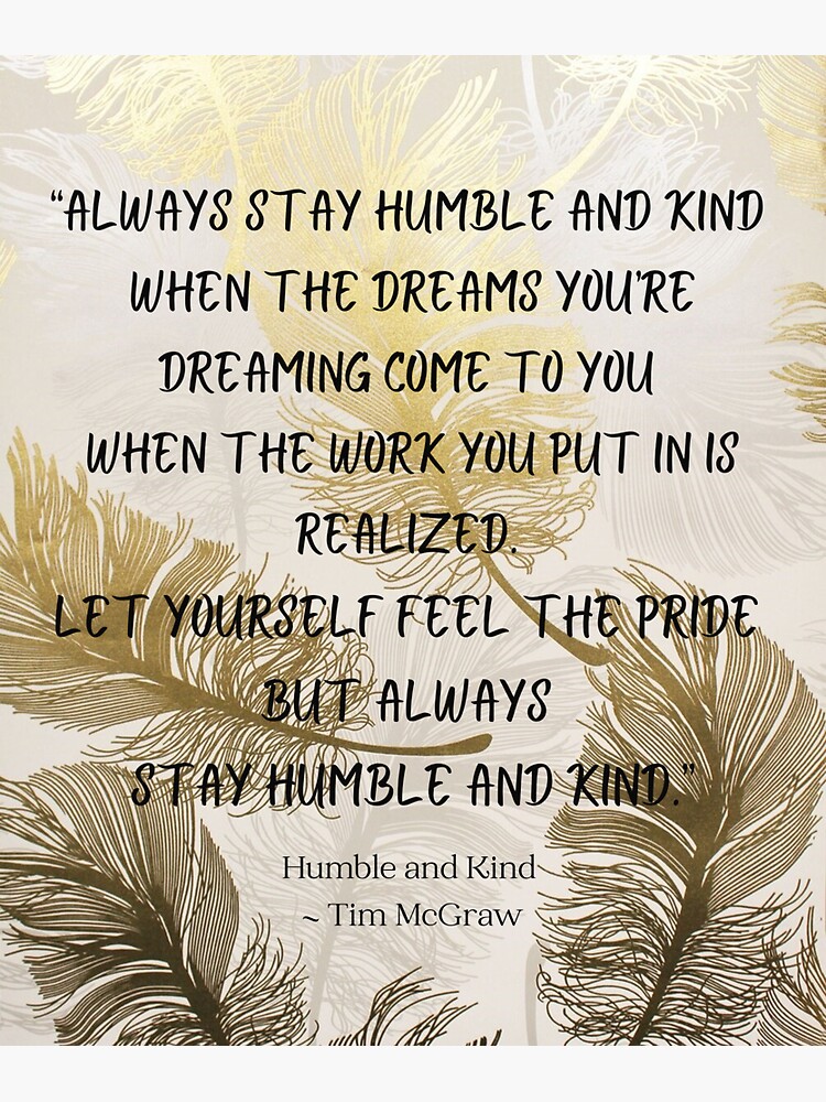 "Humble and Kind - Tim McGraw" Sticker for Sale by PiCdeArt101 | Redbubble