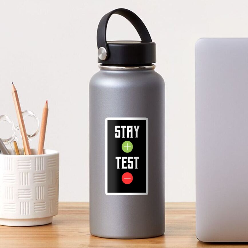 "Stay Positive Test Negative " Sticker for Sale by Houria04 | Redbubble