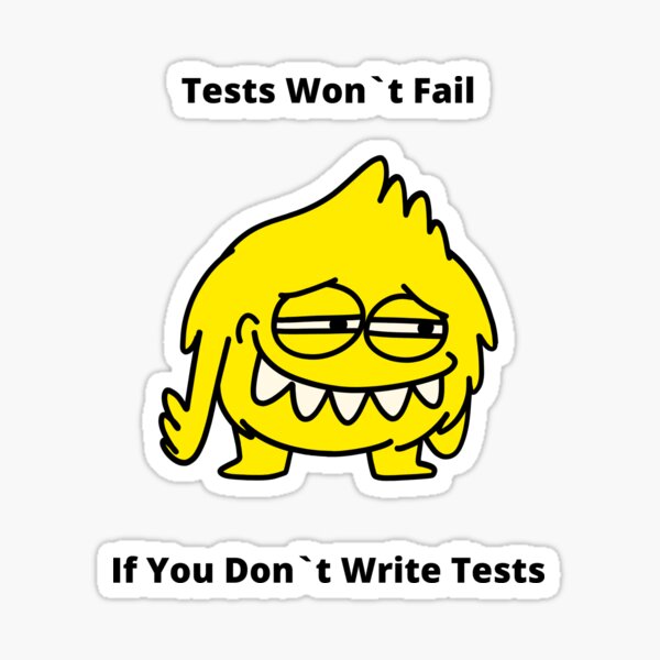 "Gift For QA Tester Tests Won`t Fail If You Don`t Write Tests" Sticker ...