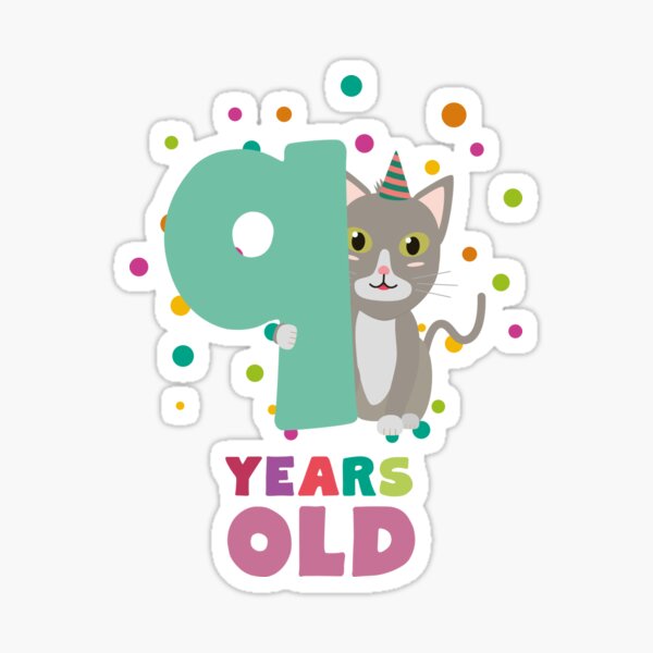 "Nine Years 9th Birthday Party Cat Rsfzu" Sticker for Sale by ...