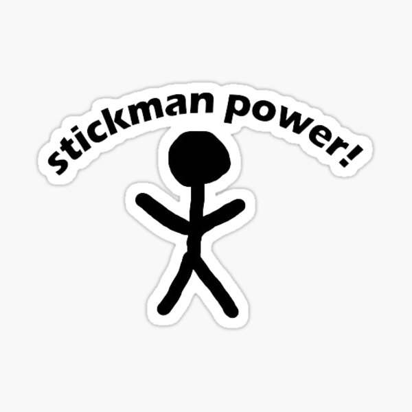 "Stickman power!" Sticker for Sale by SanderCoopmans | Redbubble