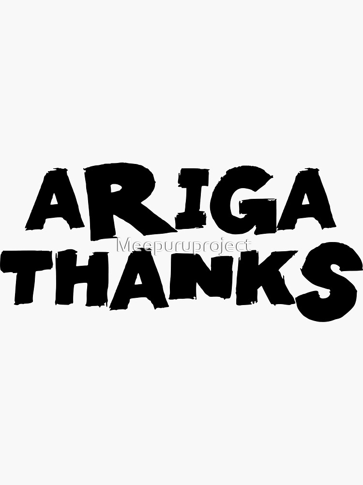 "Arigathanks Text Monochrome White" Sticker for Sale by Meepuruproject ...