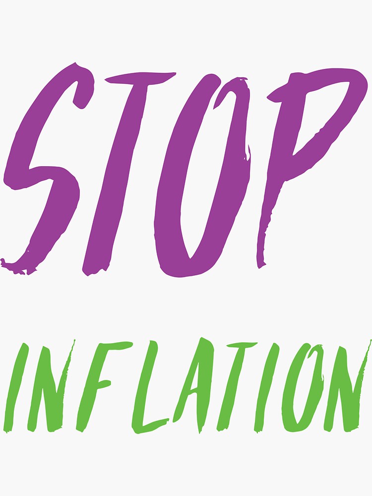 "STOP INFLATION" Sticker for Sale by PabloRomagnoli | Redbubble