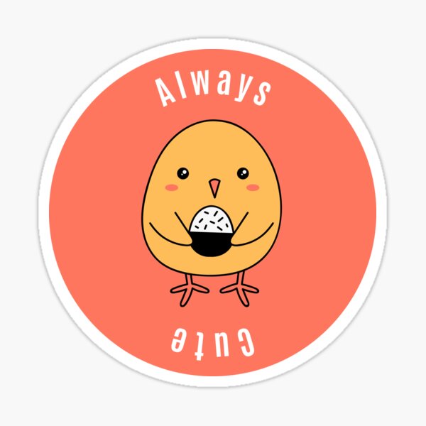 "Always Cute Chick" Sticker for Sale by Rabeeca-designs | Redbubble