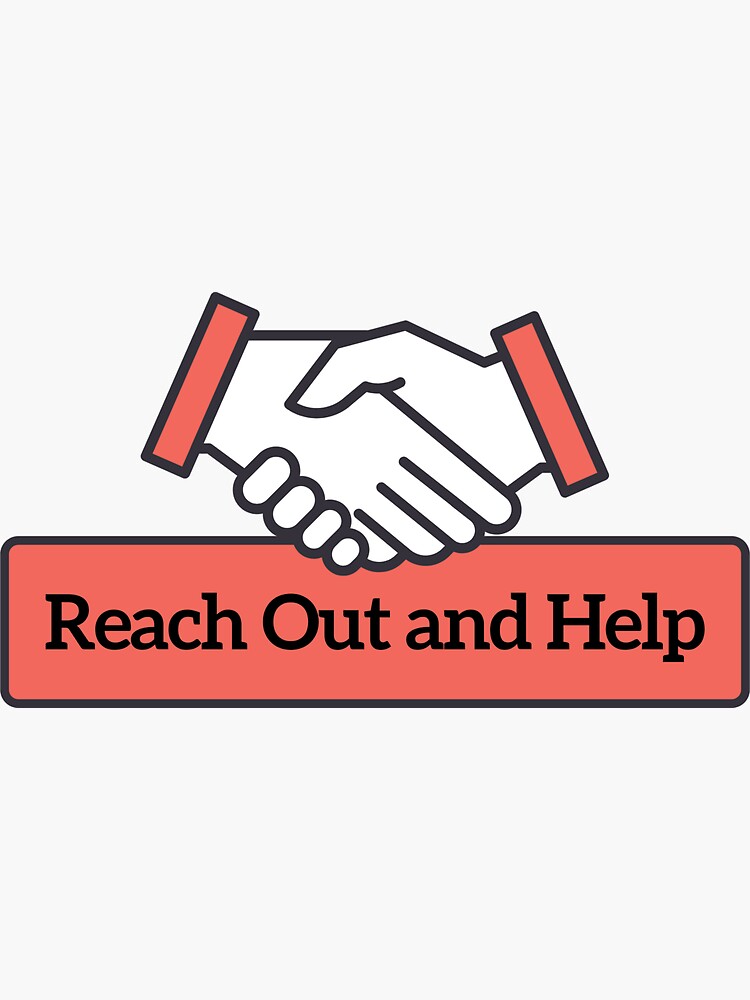 "Reach Out and Help" Sticker for Sale by NeptuneFlower | Redbubble