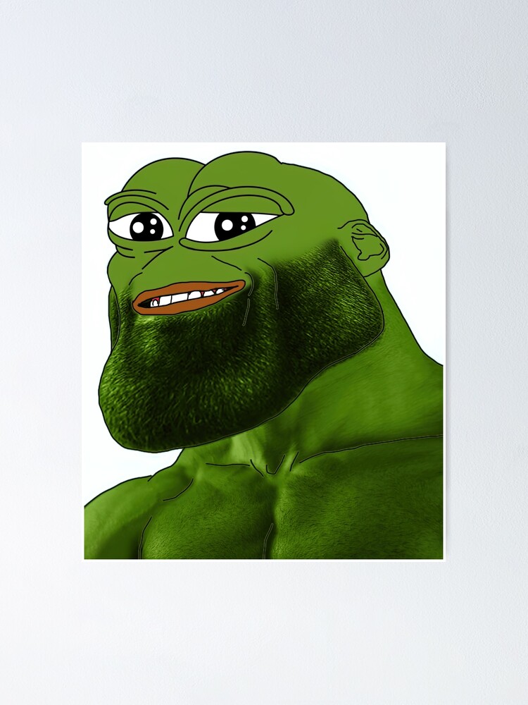 "Giga Chad Meme Pepe Edition" Poster for Sale by Pixel-Turtle | Redbubble