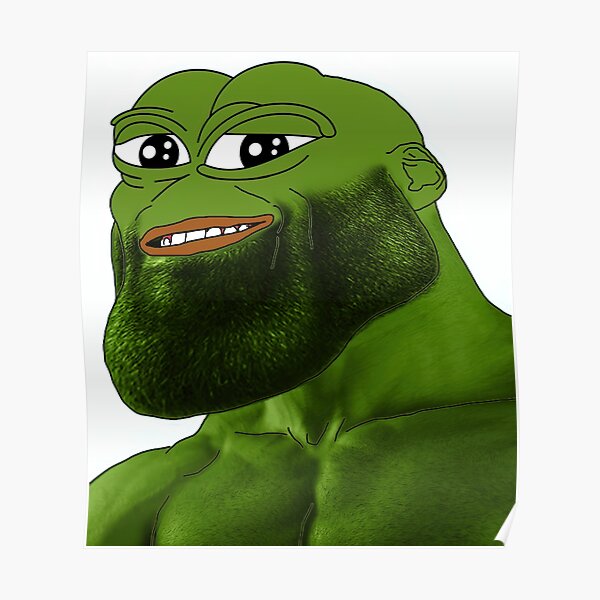 "Giga Chad Meme Pepe Edition" Poster for Sale by Pixel-Turtle | Redbubble