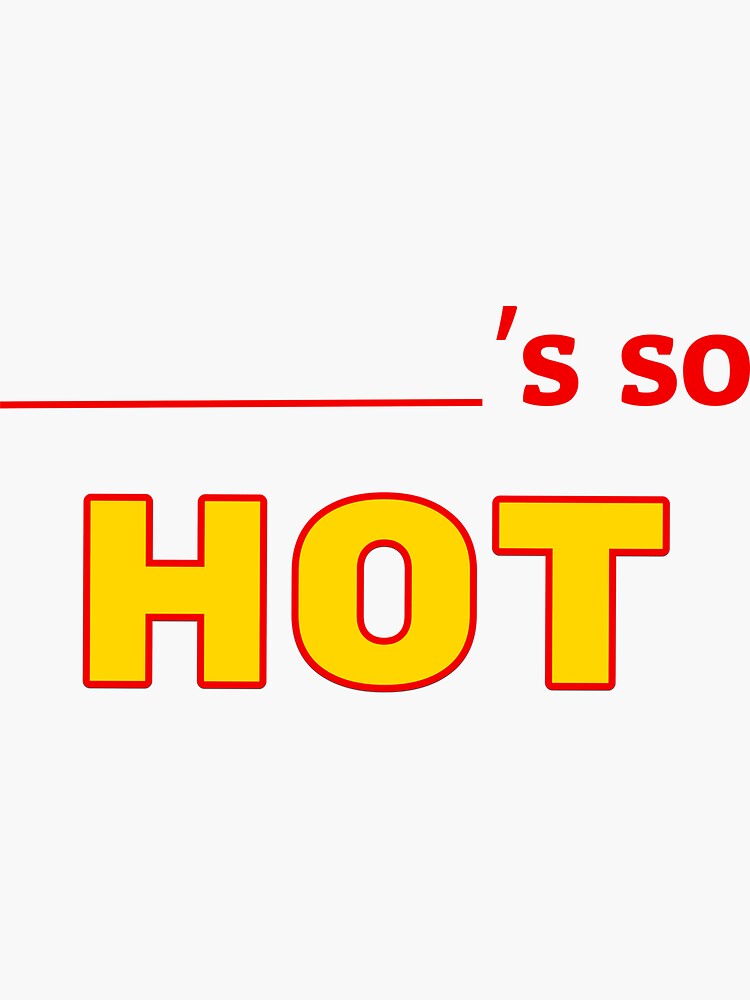 "Fletcher Becky's so hot " Sticker for Sale by FeminismTV | Redbubble