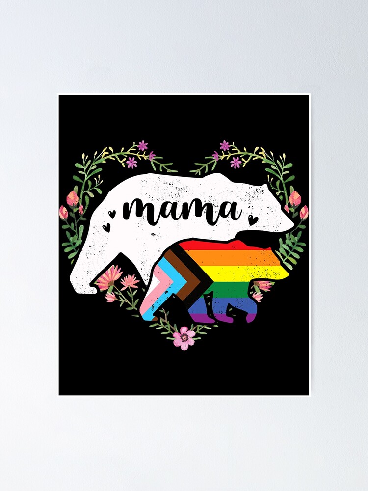Lgbt Mama Bear Progress Pride Flag Gay Equal Rights Rainbow Poster