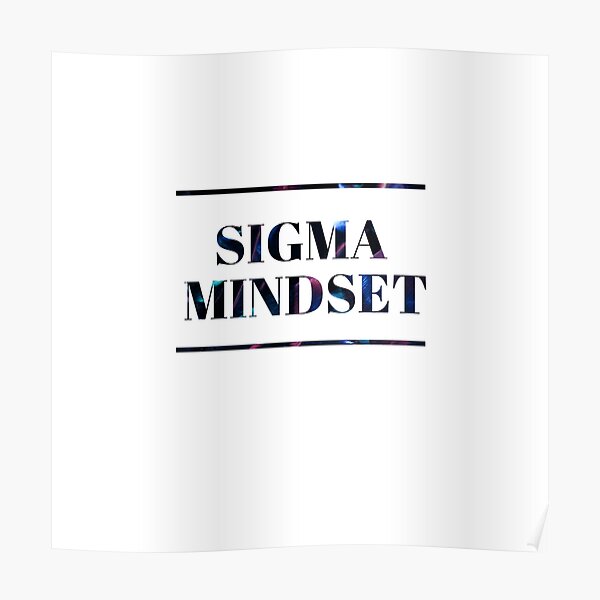 "Sigma mindset abstract" Poster for Sale by Bunea-design | Redbubble