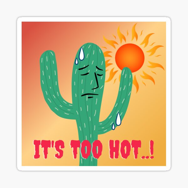 "so too hot! " Sticker for Sale by lalla-bubble | Redbubble